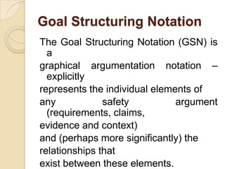 Kiviat diagrams & Goal Structuring Notation | PPTX