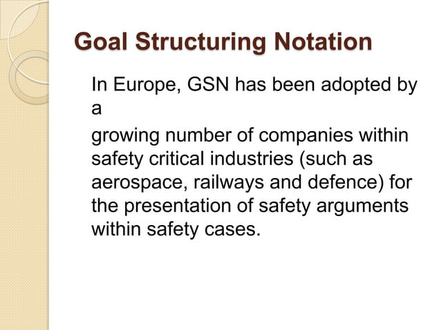 Kiviat diagrams & Goal Structuring Notation | PPTX | Science