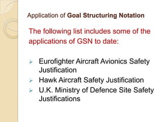 Kiviat diagrams & Goal Structuring Notation | PPTX