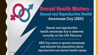Sexual and Reproductive Health Awareness Day Seminar | PPTX