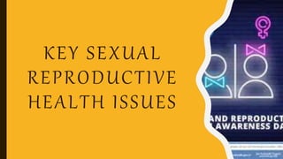 Sexual and Reproductive Health Awareness Day Seminar | PPTX