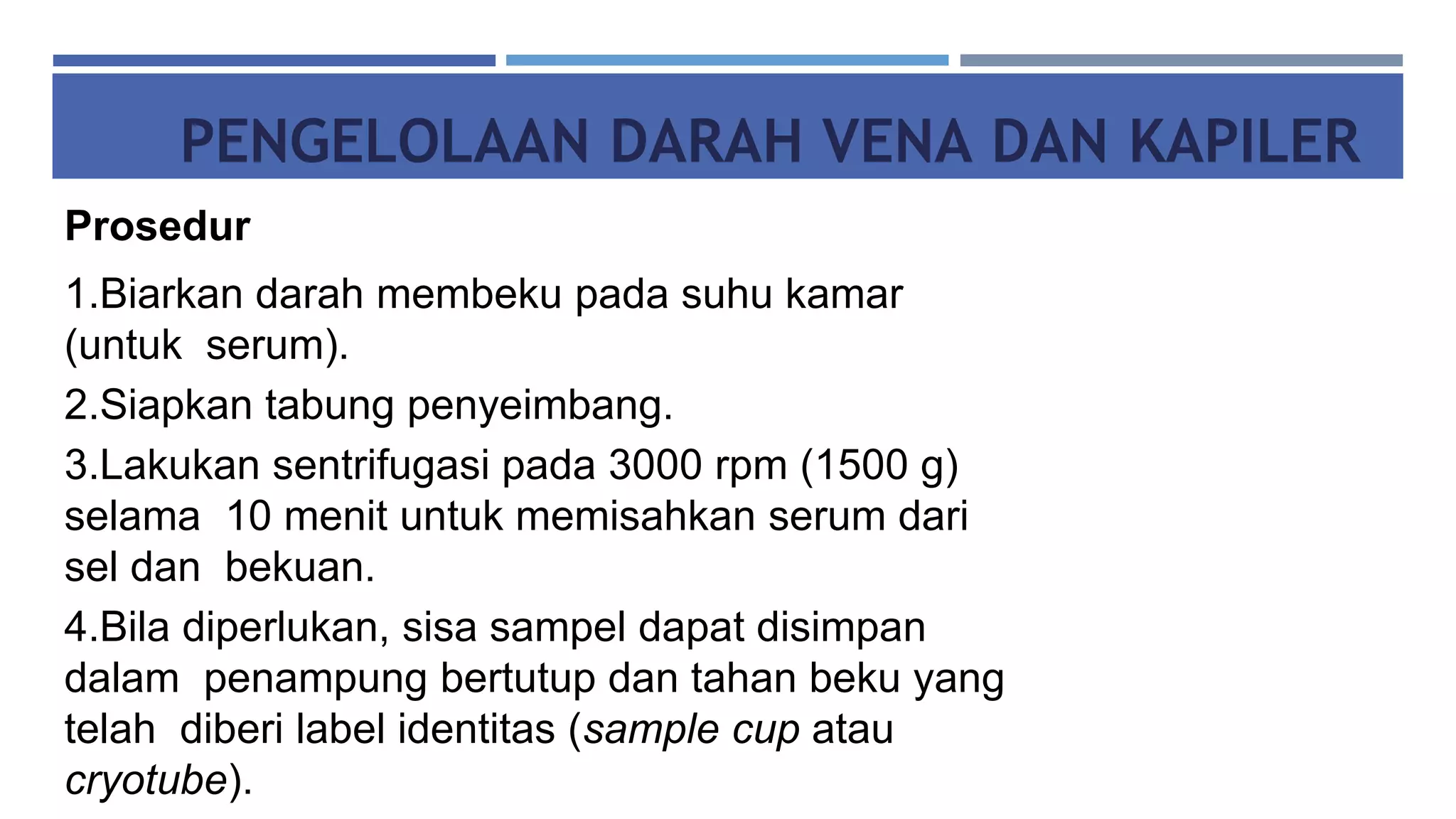 Sri aminingsih puskesmas todanan kelas e_m1_pengambilan darah | PDF