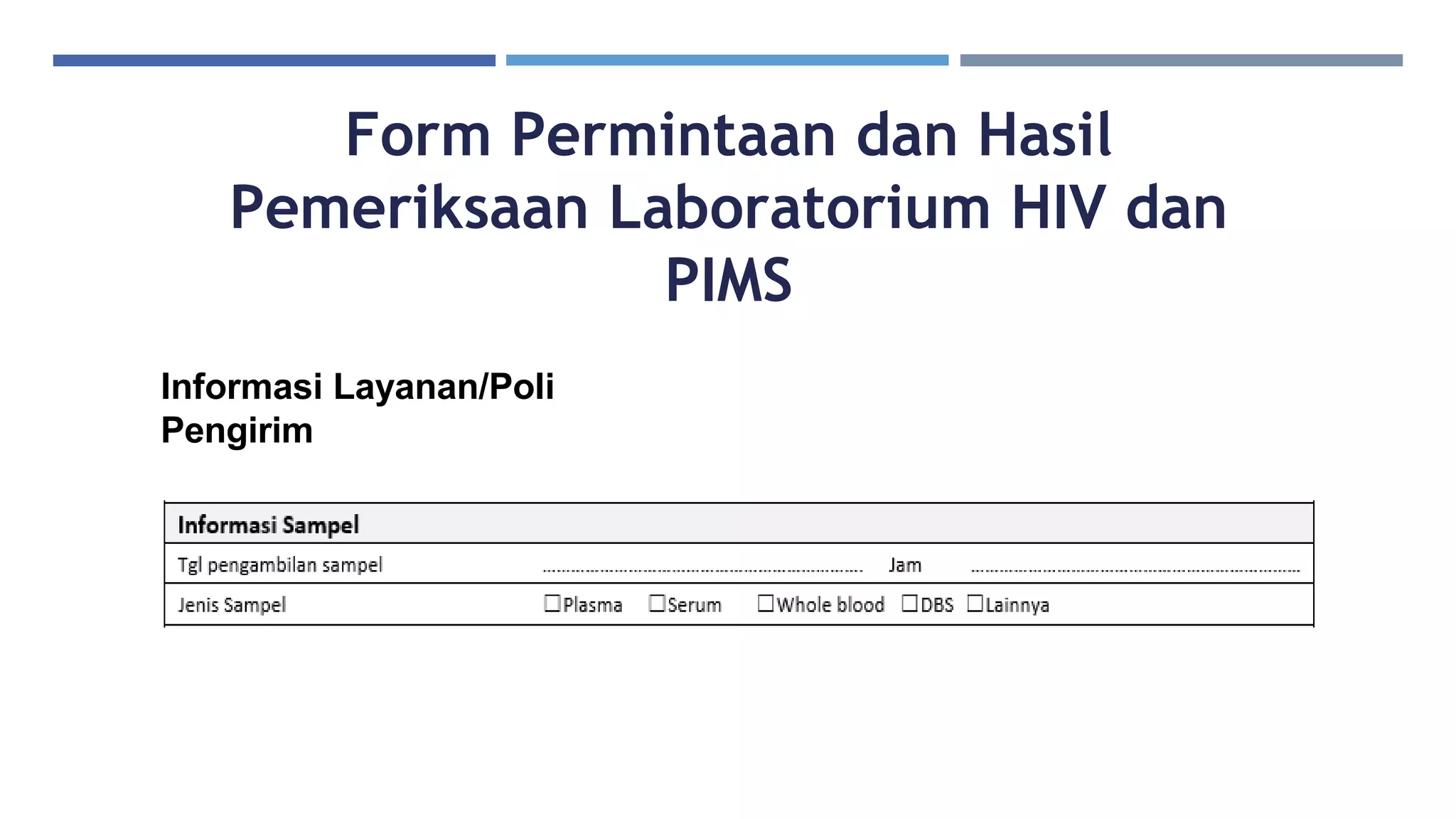 Sri aminingsih puskesmas todanan kelas e_m5_form permintaan dan hasil ...