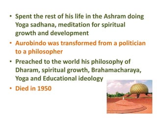Sri aurobindo | PPTX