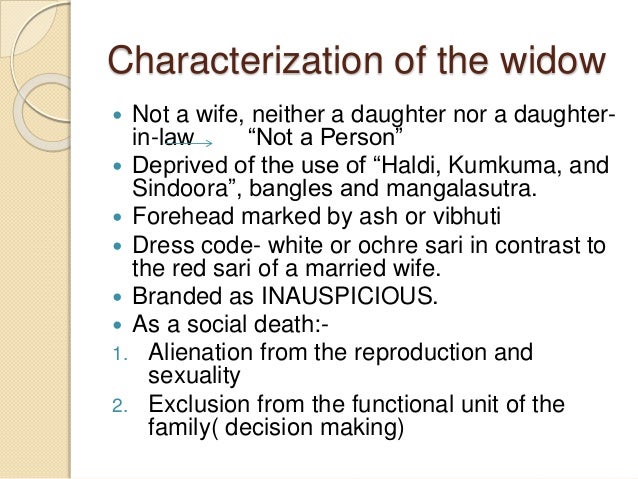 ideological and material structure of Widowhood