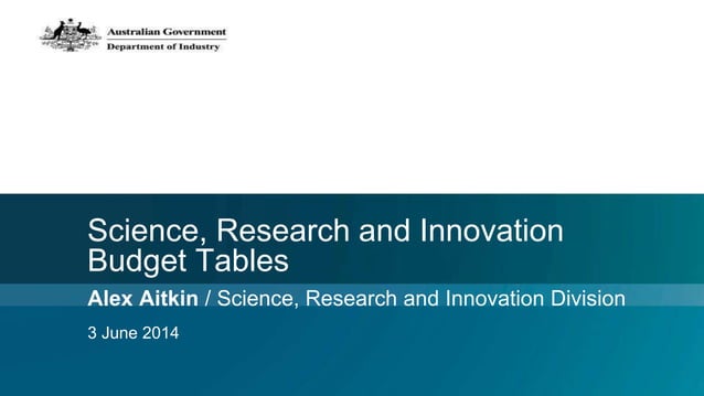 Department of Industry: Science Research and Innovation | PPT