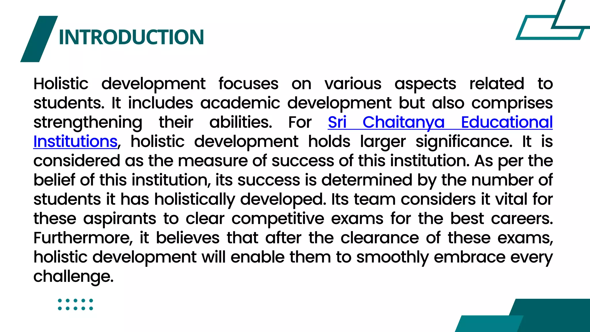 SRI CHAITANYA MEASURES SUCCESS THROUGH HOLISTIC DEVELOPMENT OF STUDENTS ...