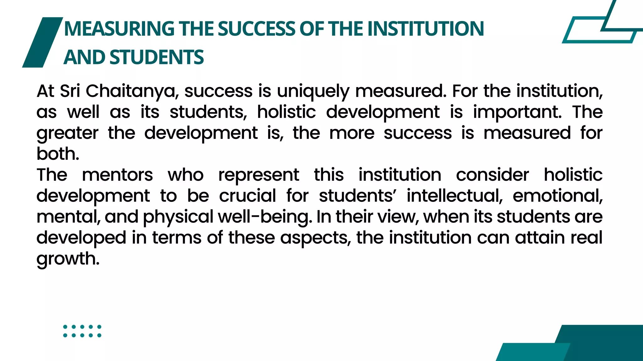 SRI CHAITANYA MEASURES SUCCESS THROUGH HOLISTIC DEVELOPMENT OF STUDENTS ...