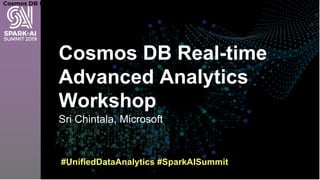 Cosmos DB Real-time Advanced Analytics Workshop | PPT