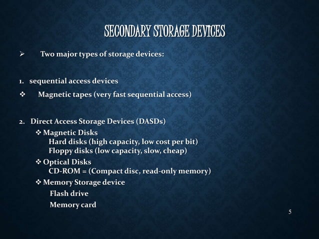 secondary storage devices | PPTX | Data Storage and Warehousing | Computing