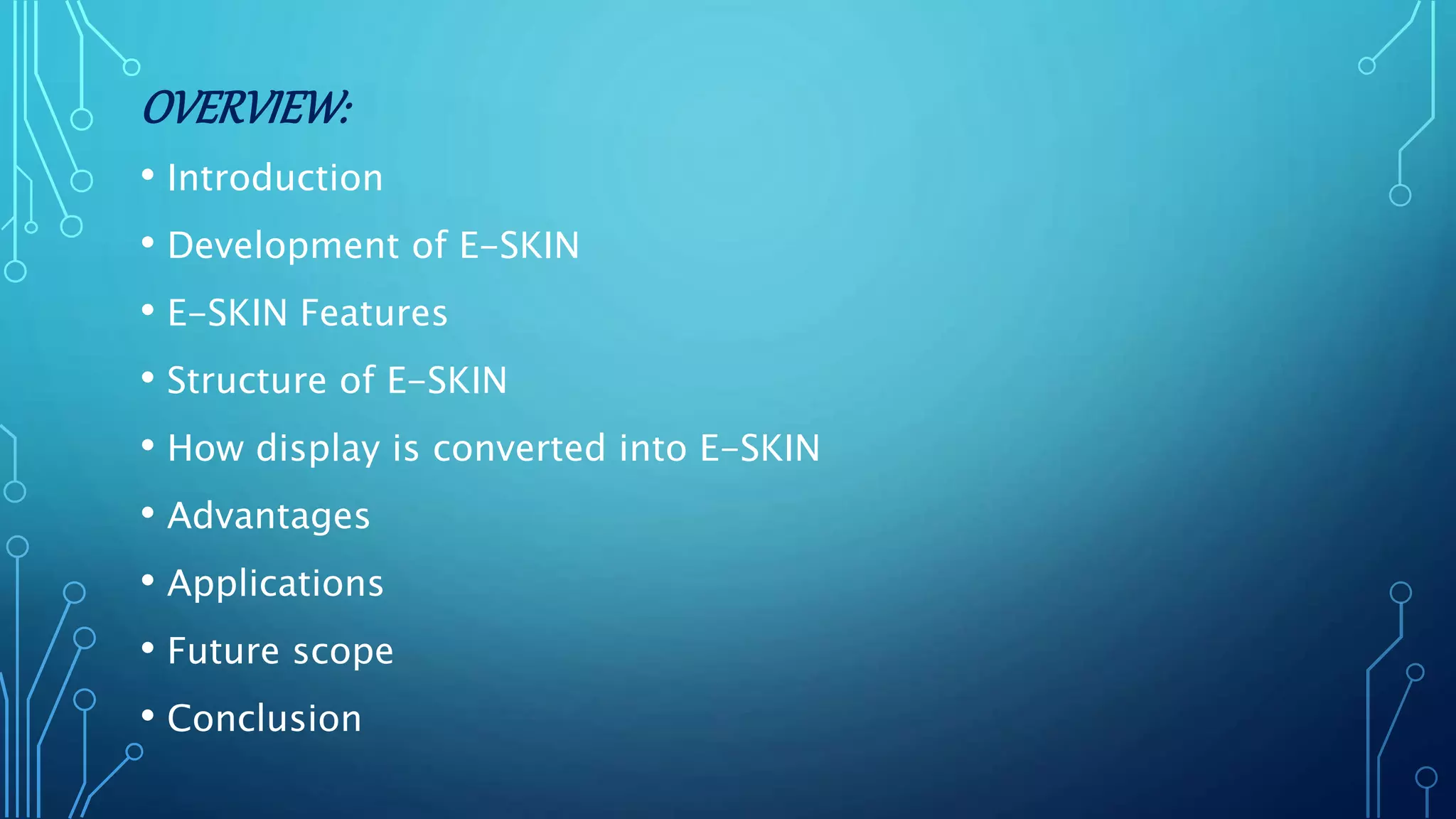 Flexible electronic skin | PPTX