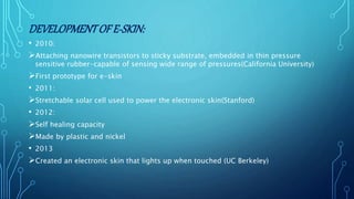 Flexible electronic skin | PPTX