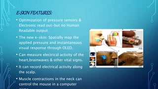 Flexible electronic skin | PPTX