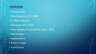 Flexible electronic skin | PPT