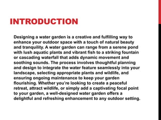 Designing of water garden Landscaping... | PPT