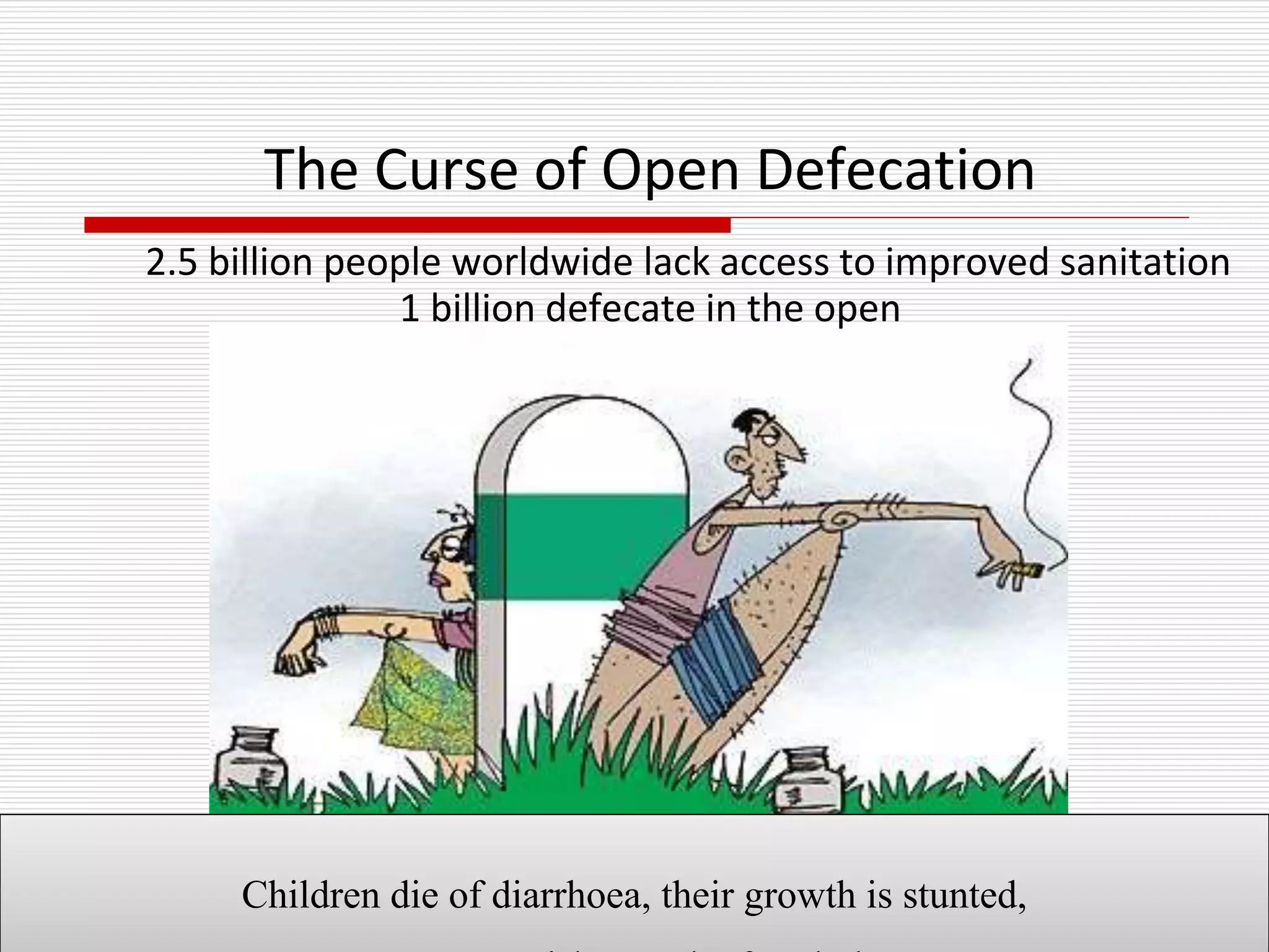 Behavior Change: The Key to Ending Open Defecation (Srikanth) | PPTX