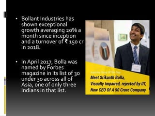 Motivational Stories Of Great Indian Personalities Like Srikant Bolla ...