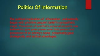 Politics Of Information | PPTX