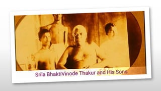 Srila Bhaktisiddhant Saraswati Thakur Appearance Day | PPTX | Hinduism | Religion & Spirituality