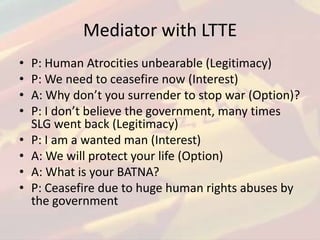 Negociation Techniques: Sri Lankan Government vs LTTE Analysis (MBA) | PPTX