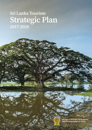 SRI LANKA | Tourism strategic plan and action 2017 - 2020 | PDF