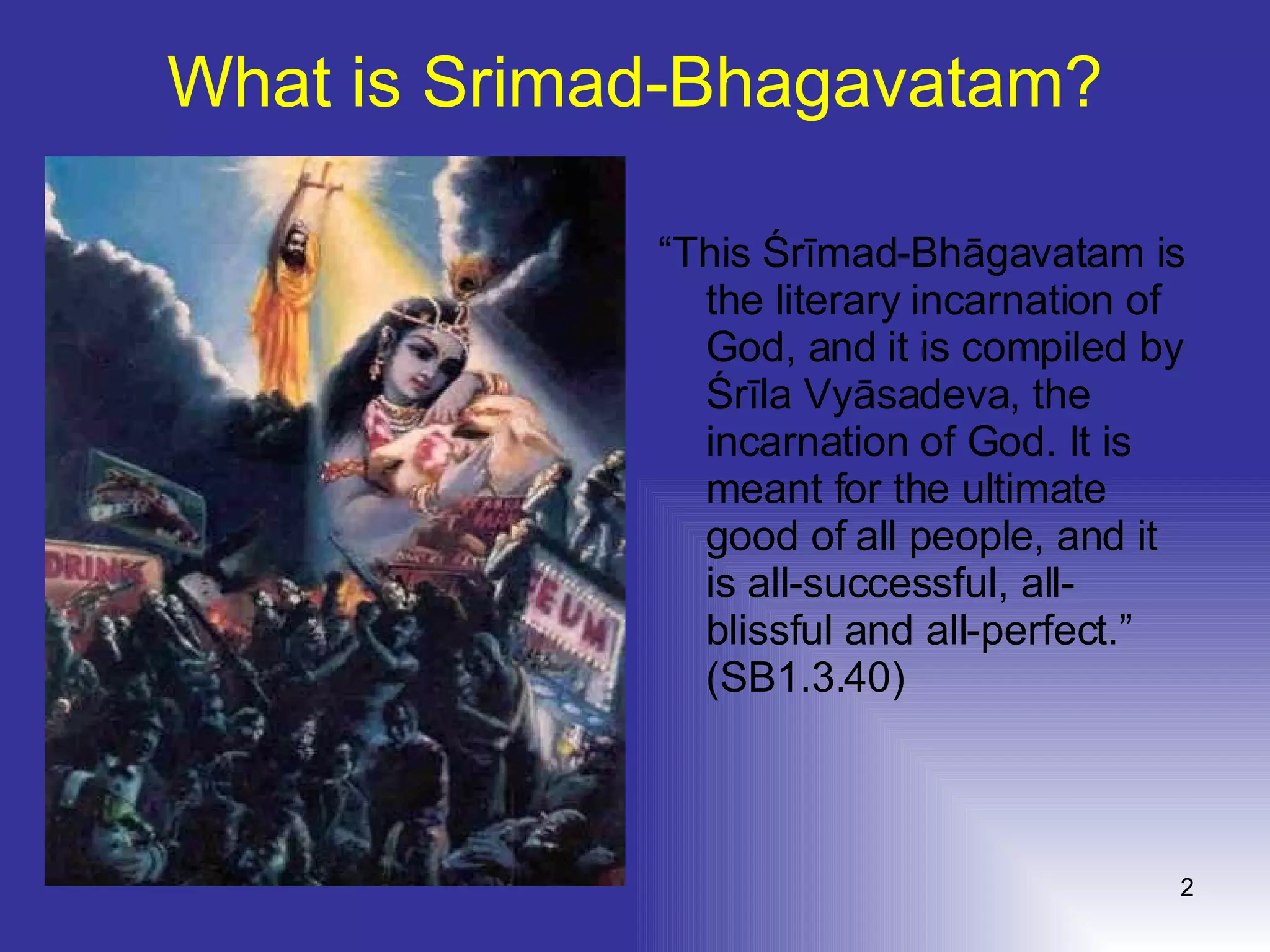 Introduction to Srimad Bhagavatam | PPT