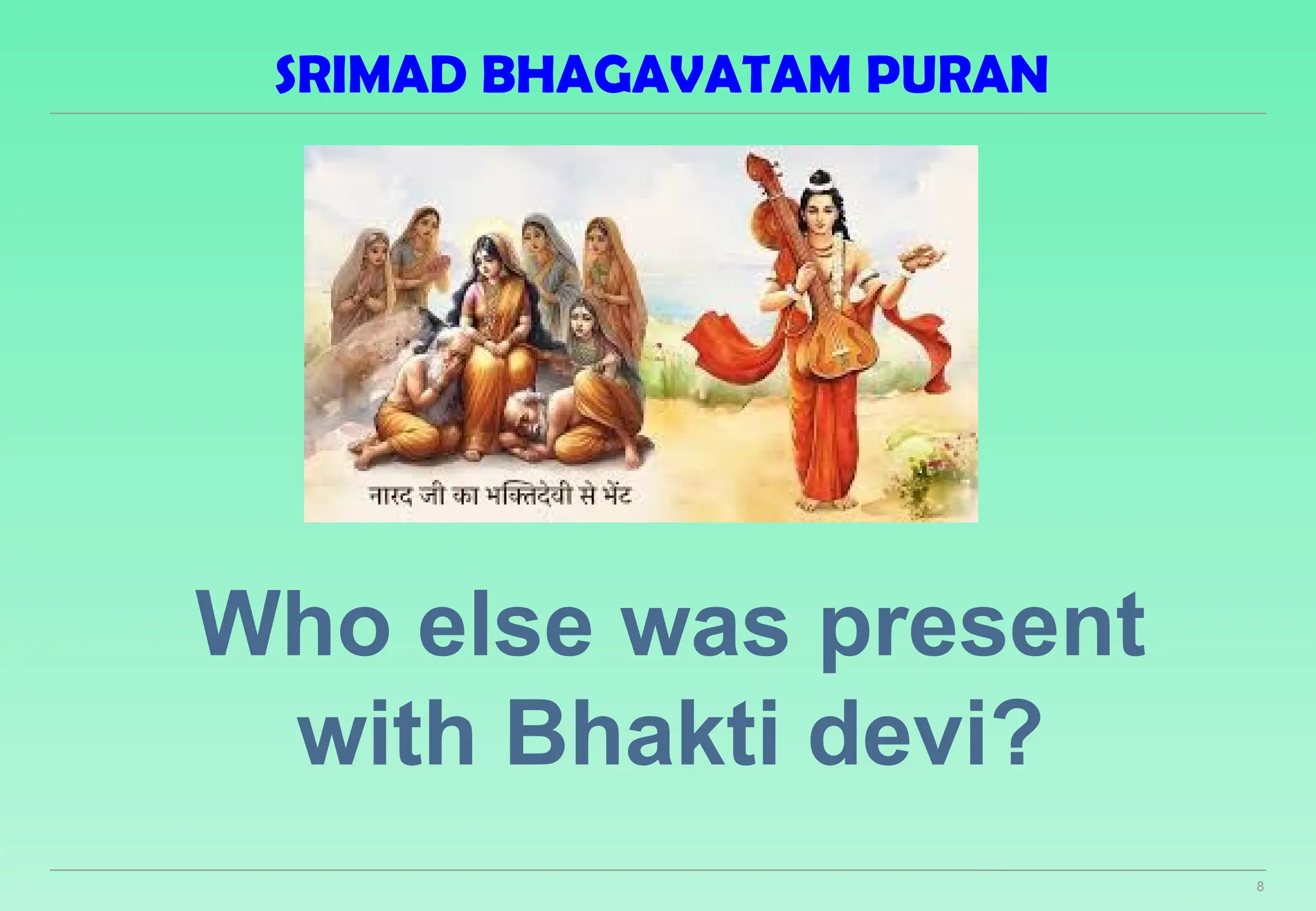 SRIMAD BHAGAVATAM SESSION 1 - 15 JAN 2025.pptx