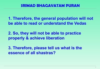 SRIMAD BHAGAVATAM SESSION 5 - 19 MARCH 2025.ppt