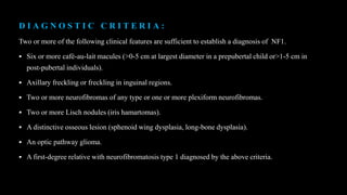 Neurofibromatosis | PPTX
