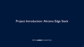Akraino and Edge Computing | PPT