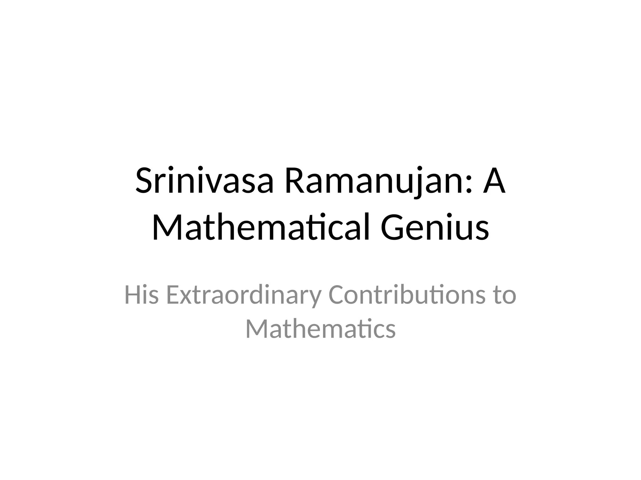 Srinivasa_Ramanujan_Presentation (3).pptx