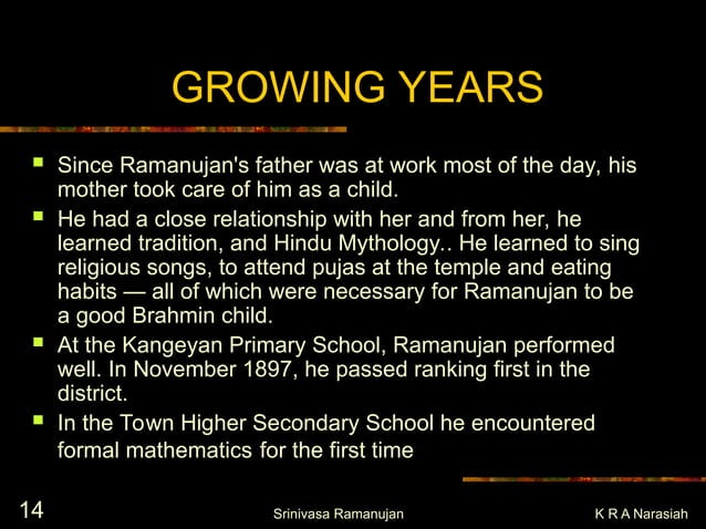 About SRINIVAS RAMANUJAN and his magical Genius.ppt