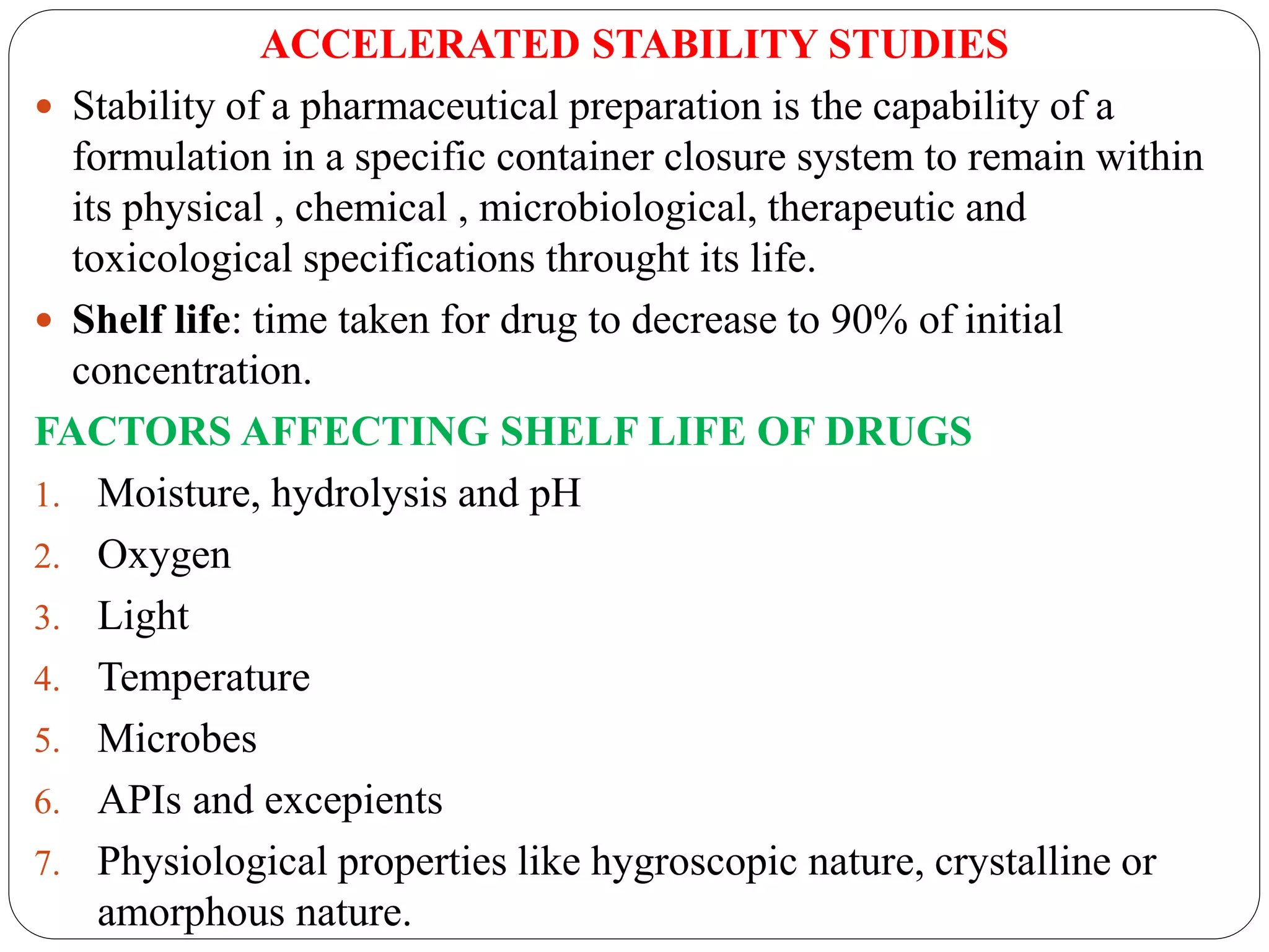 Accelerated stability studies | PPTX