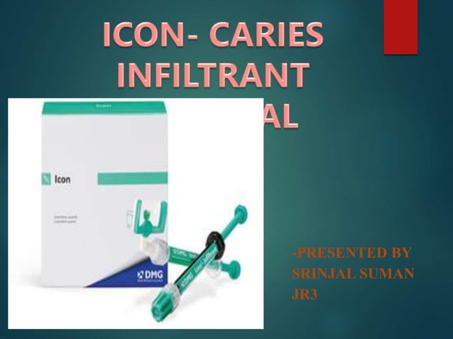 srin new point.pptx about icon caries detector infiltrant dye | PPT