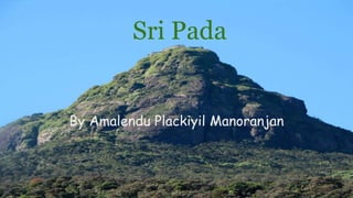 Sri Pada | PPTX