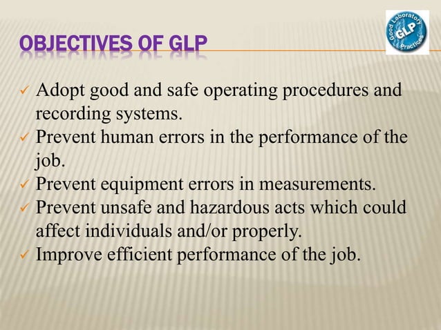 GLP - Good Laboratory Practices | PPTX | Chemistry | Science