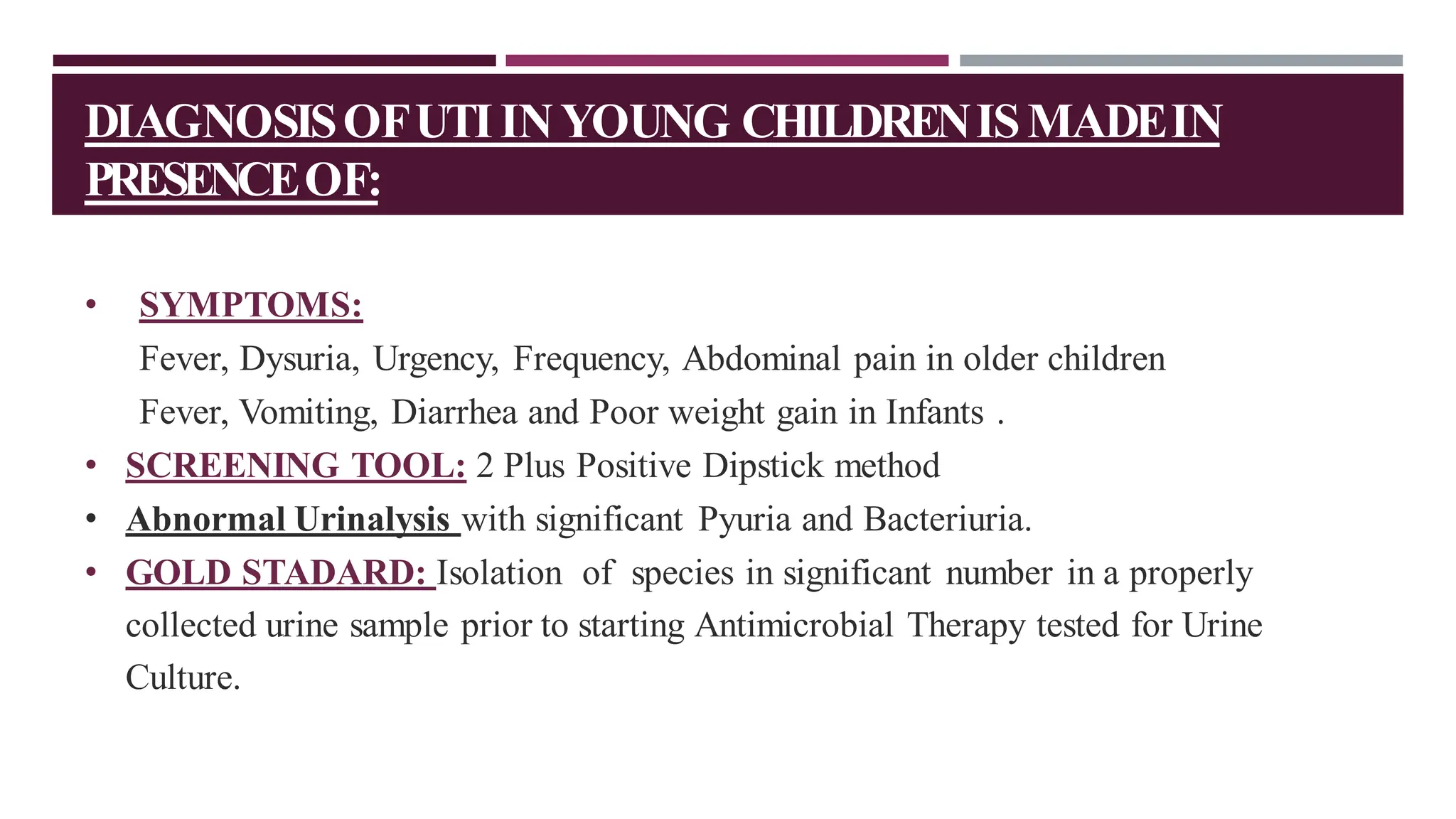 IDENTIFICATION OF PROBABLE URINARY TRACT INFECTIONINCHILDRENUSING LOW ...