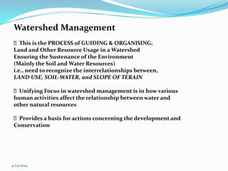 APPLICATIONS OF REMOTE SENSING AND GIS IN WATERSHED MANAGEMENT | PPTX