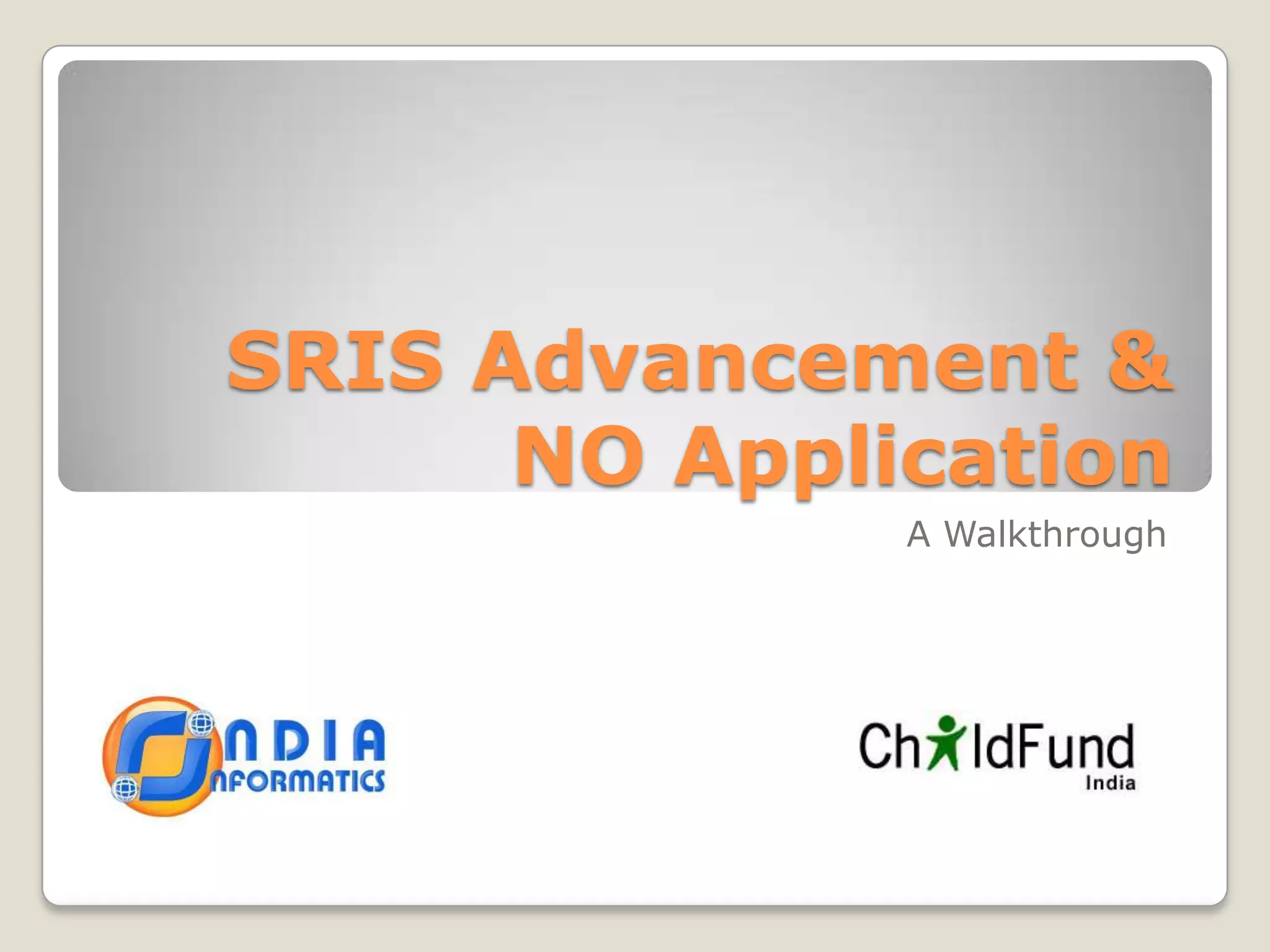 Sris advancement & no application | PPTX