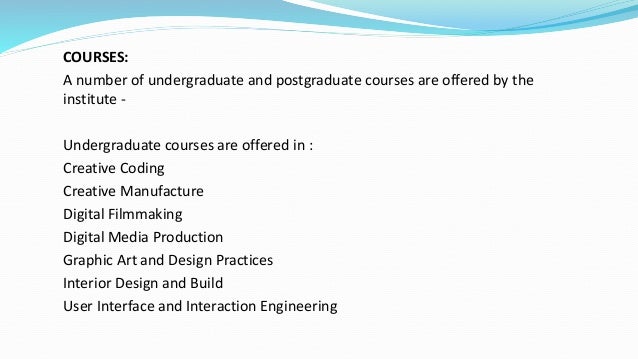 Srishti institute of art design and technology courses | PPT
