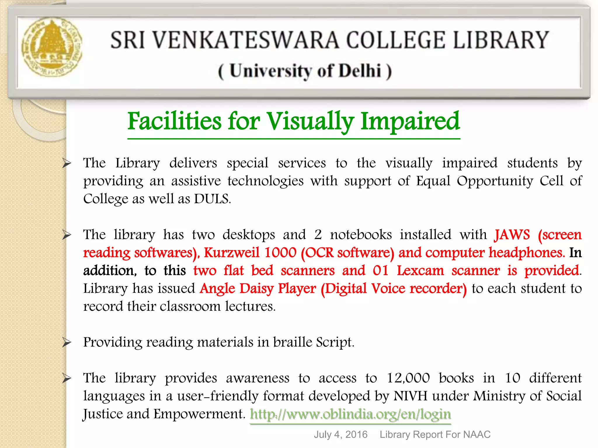 Sri Venkateswara College Library University of Delhi Report for NAAC | PPTX