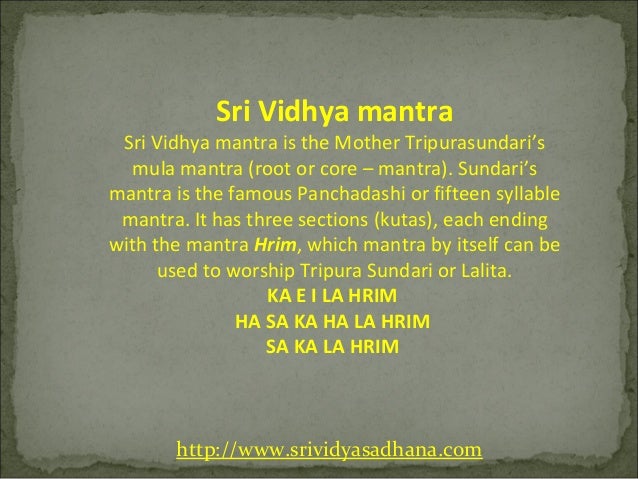 Sri vidhya mantra Sri vidhya mantra