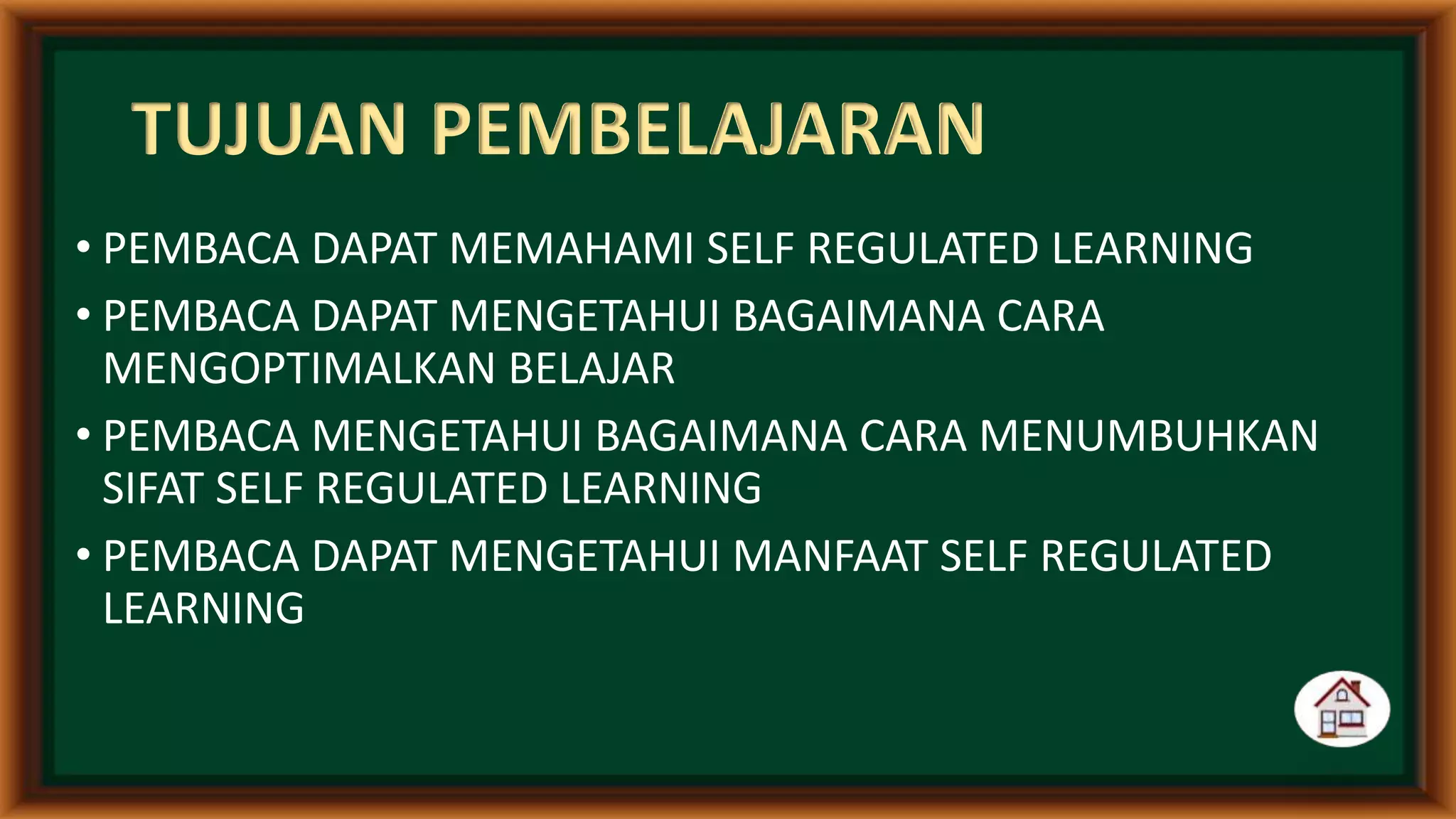 SELF REGULATED LEARNING | PPTX