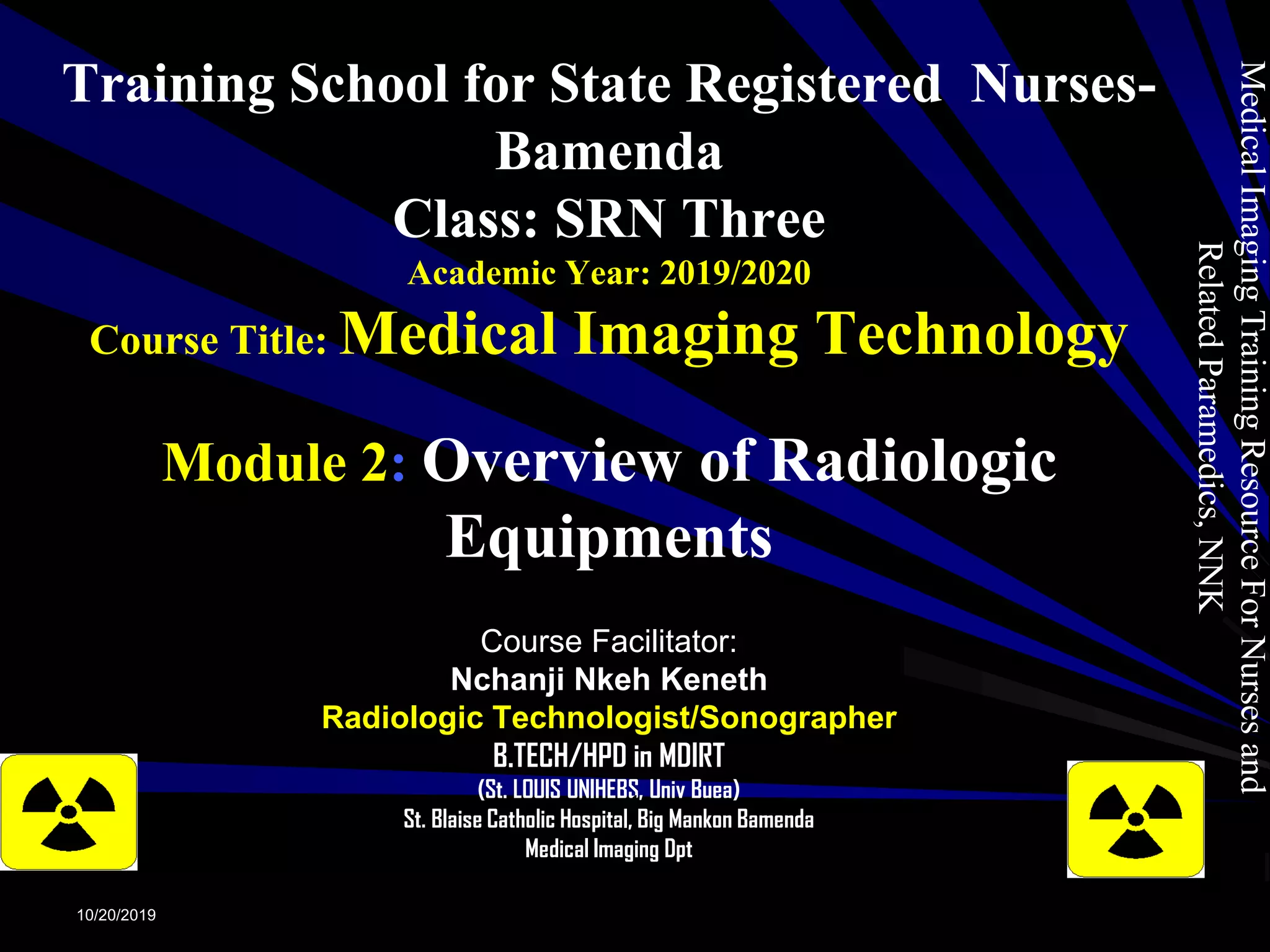 Srn module 2: Medical Imaging Instrumentation Lecture | PDF