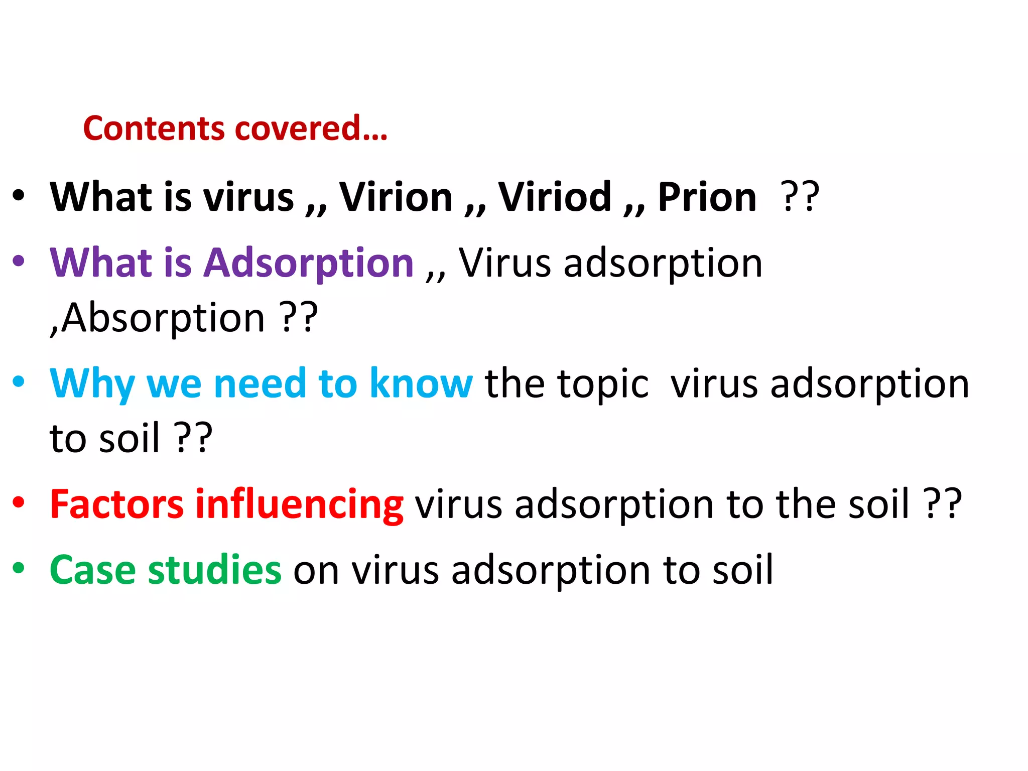 ADSORPTION OF VIRUSES BY SOIL PARTICLES SHRAVAN REDDY | PPTX ...
