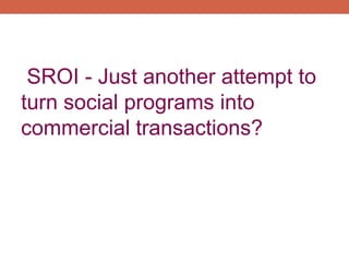 SROI presentation PPT | PPTX