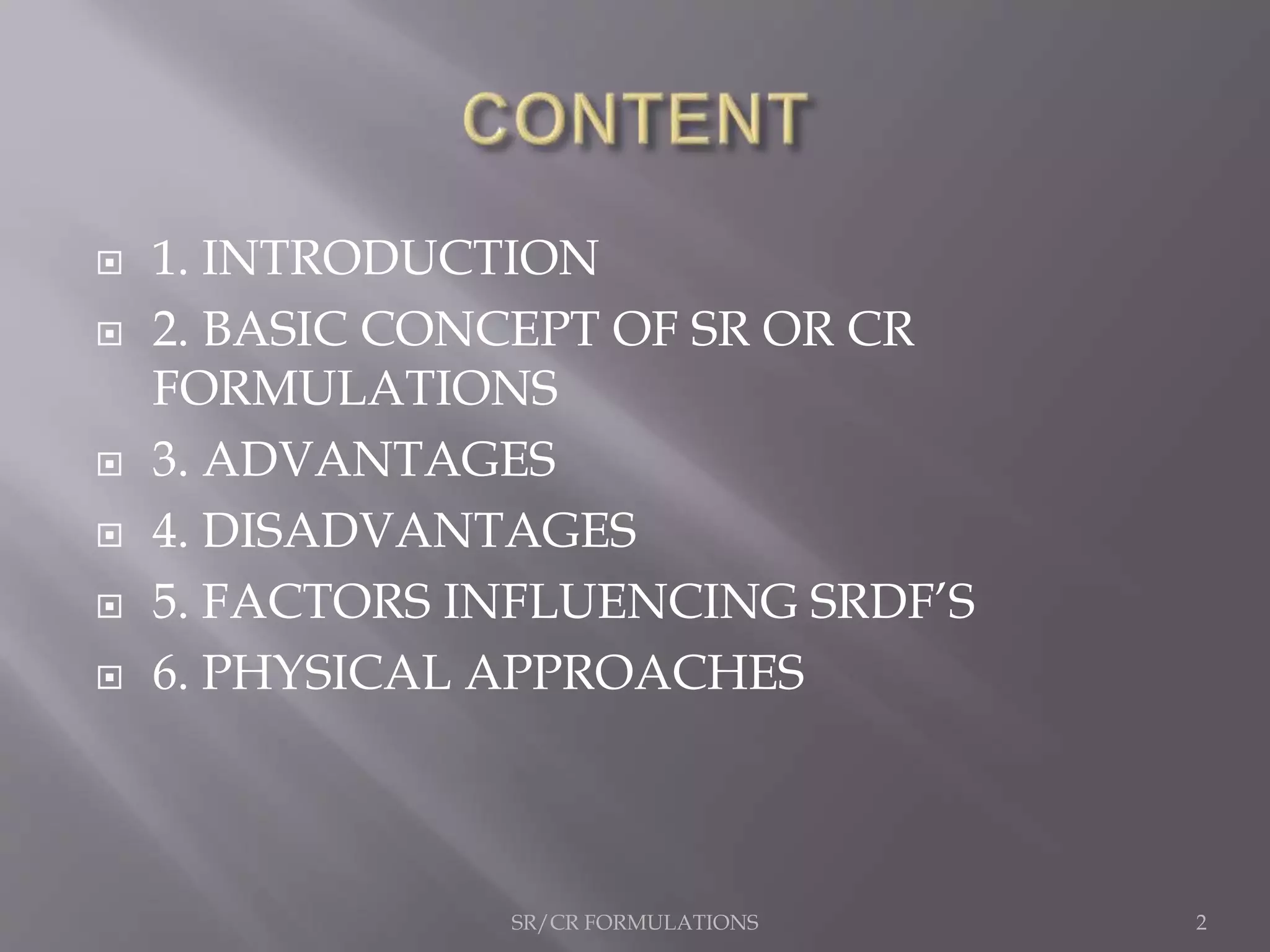Sr or cr formulations | PPTX