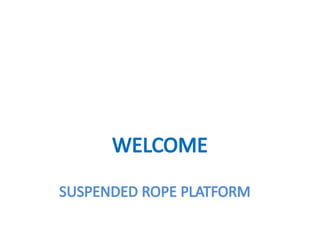 Rope suspended platfrom PPT for Operator training (5).pptx