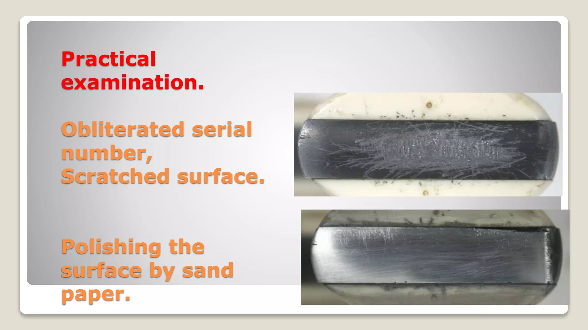 restoration of toolmarks | PPTX