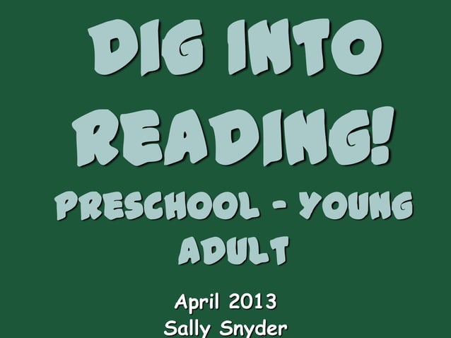NCompass Live: Dig Into Reading: Summer Reading Program 2013 | PPT NCompass Live: Dig Into Reading: Summer Reading Program 2013 | PPT